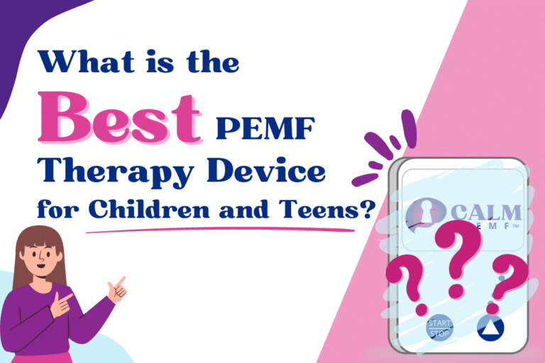 What is the Best PEMF Device for Children and Teens | Dr. Roseann