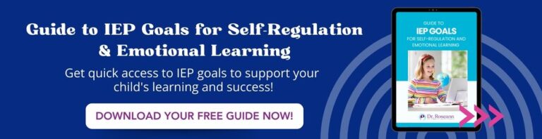 Top IEP Goals for Self Regulation: Effective Strategies