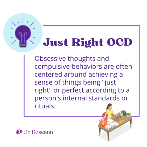 Just Right OCD: Finding Balance in a Perfect Storm - Dr. Roseann